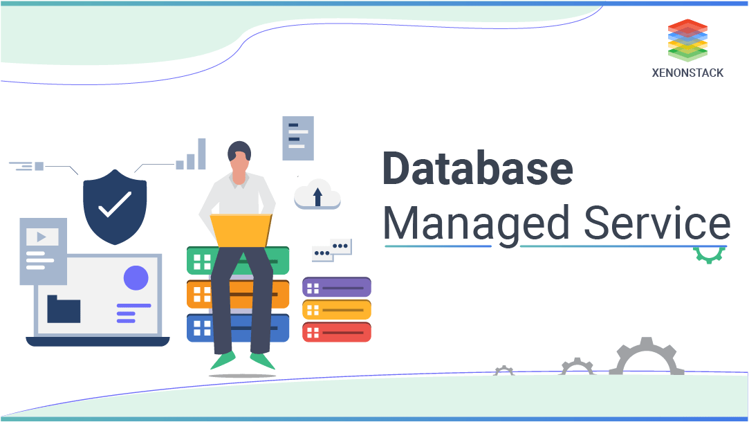 Database Managed Services and Management - XenonStack